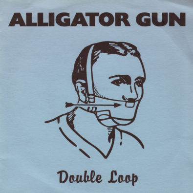 Alligator Gun – Double Loop 7″ | MKE Punk