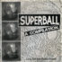 Superball: A Compilation. | MKE Punk