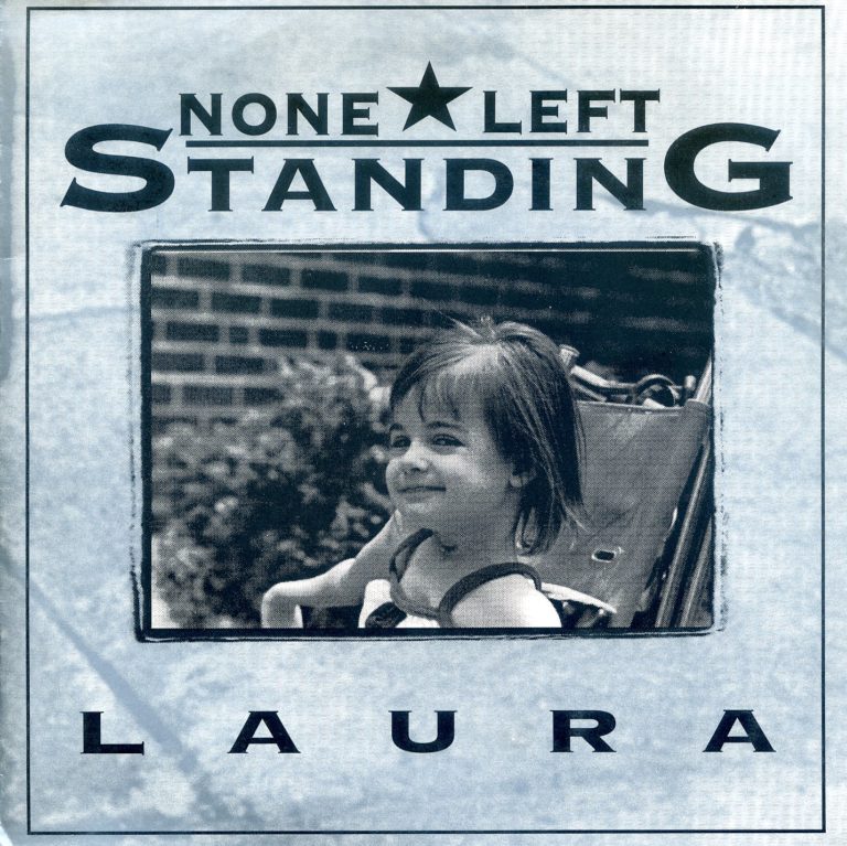 None Left Standing – Laura EP | MKE Punk